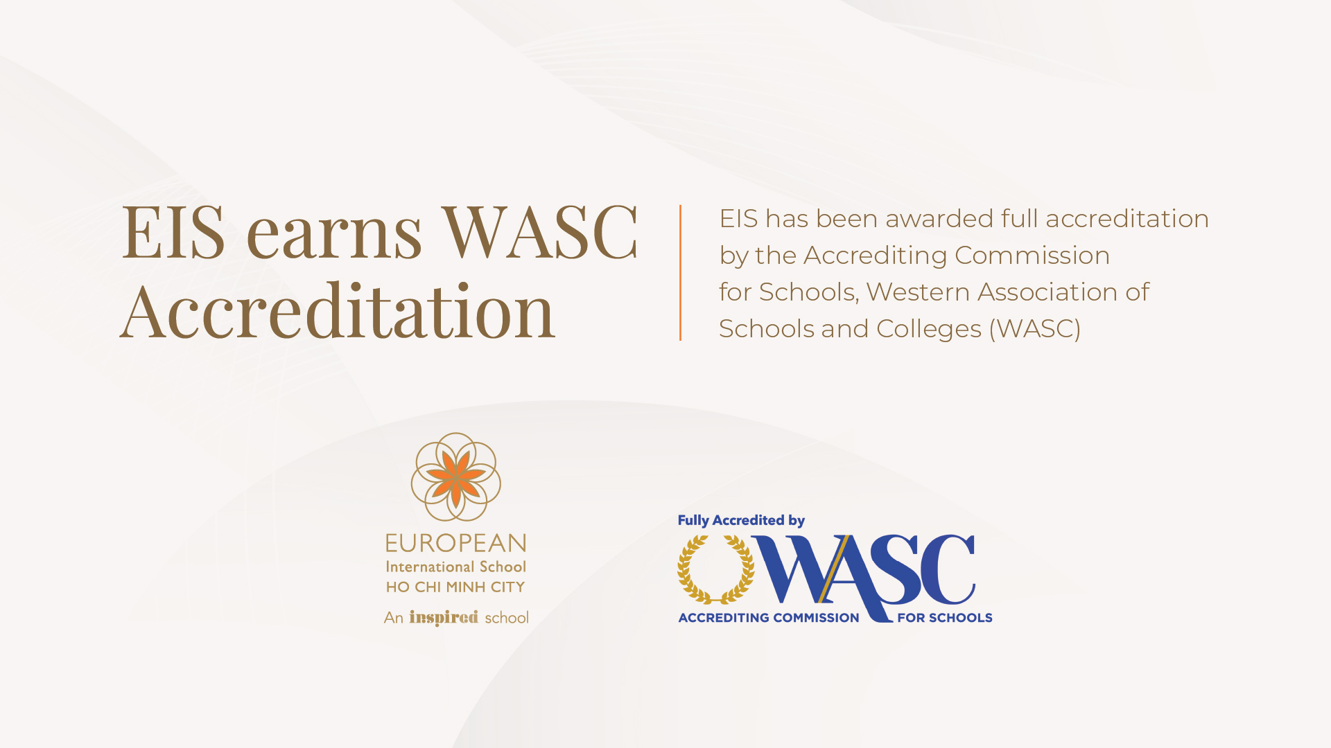 European International School Ho Chi Minh City Awarded Prestigious WASC ...